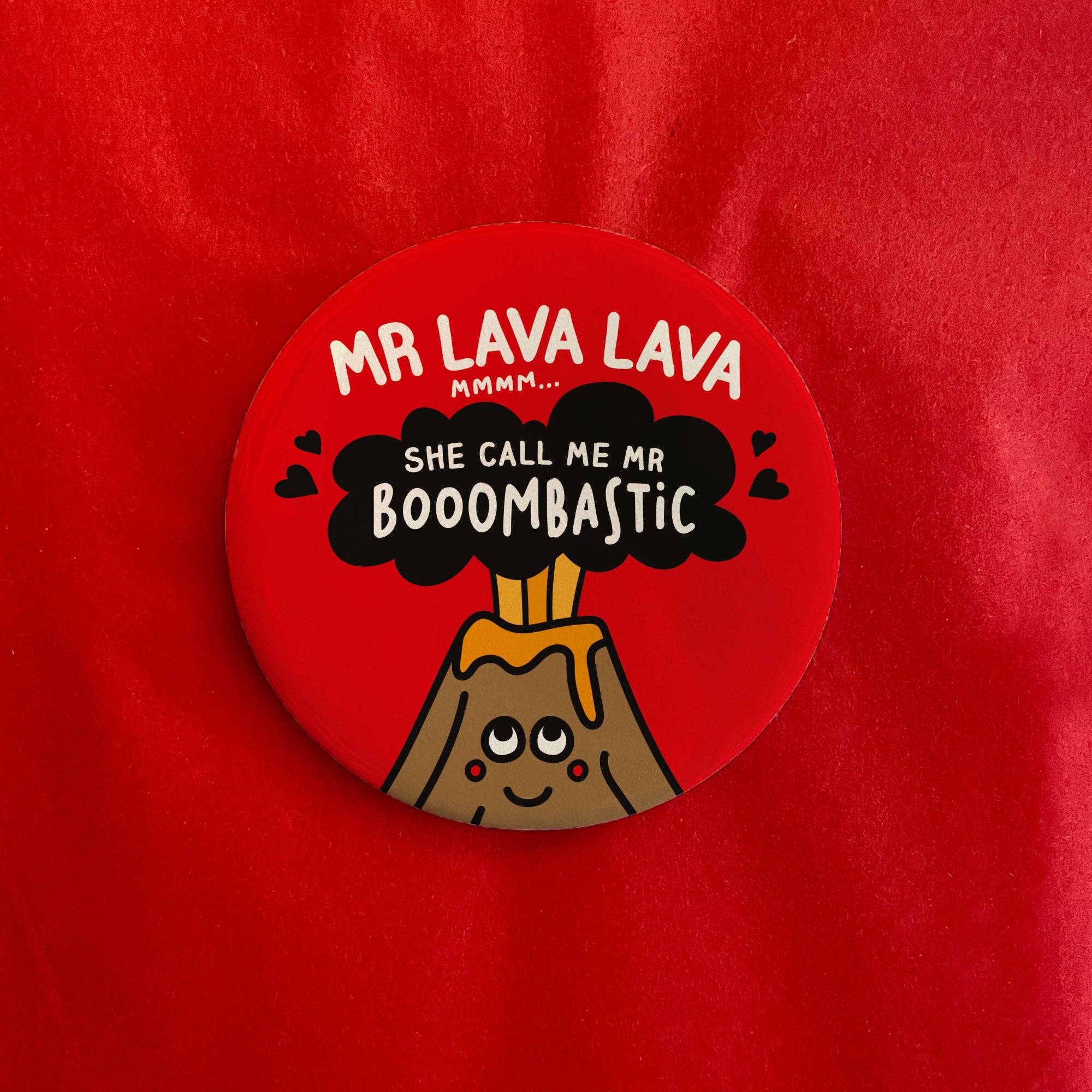 Mr Lava Lava Badge by hello DODO | Curiouser