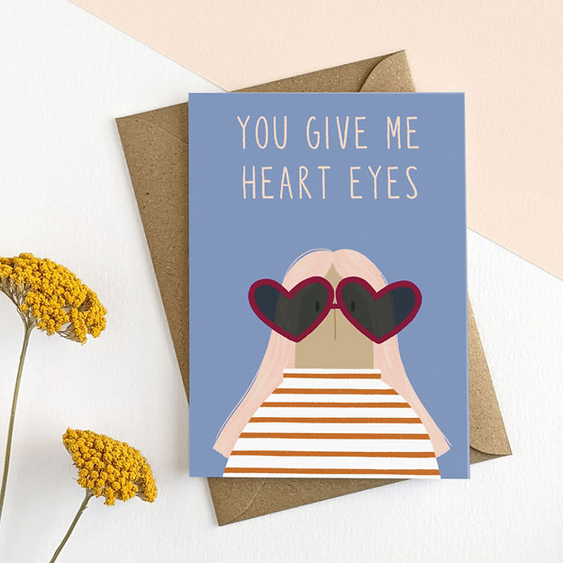 You Give Me Heart Eyes Card By Elsa Rose Frere | Curiouser